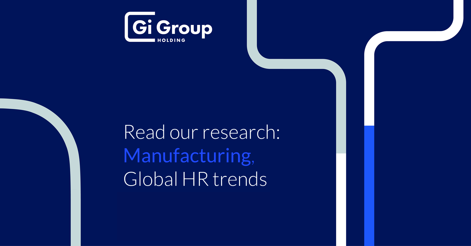 Read our Manufacturing Global HR Trends 2023 - Gi Group Holding